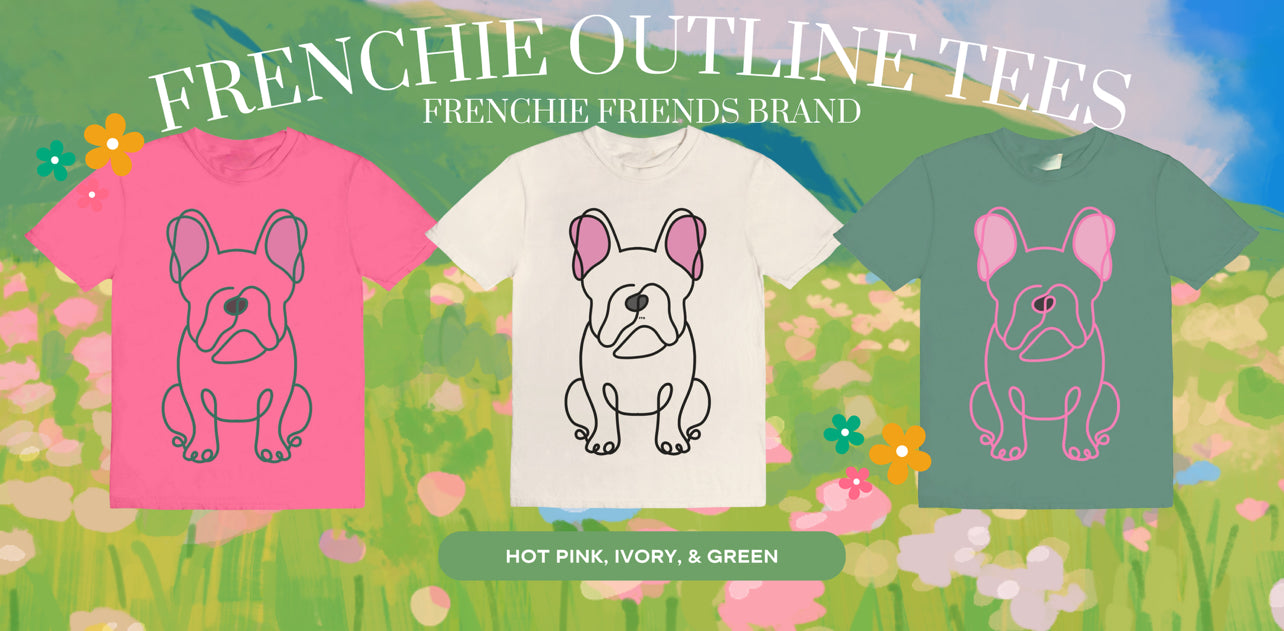French Bulldog Shop- Frenchie Friends Brand – Frenchie Friends LLC